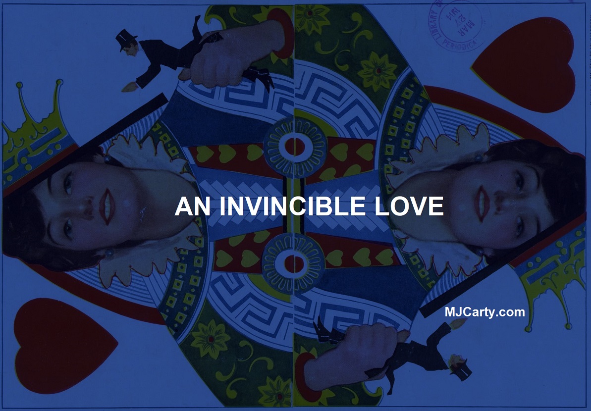 An invincible love – MJCarty